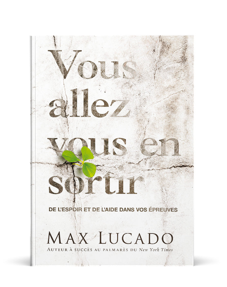 Vous allez vous en sortir